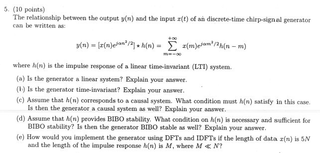 Solved (10 points) The relationship between the output y(n) | Chegg.com