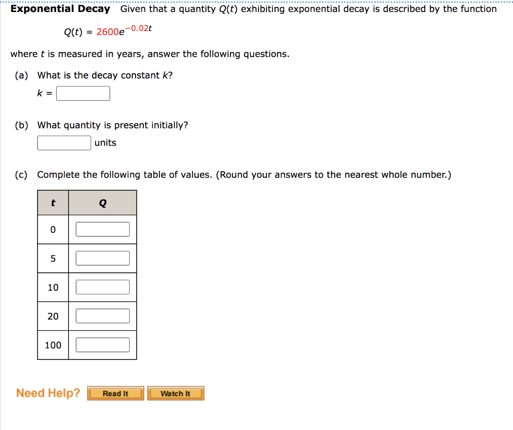 Solved Exponential Decay Given that a quantity Q(t) | Chegg.com