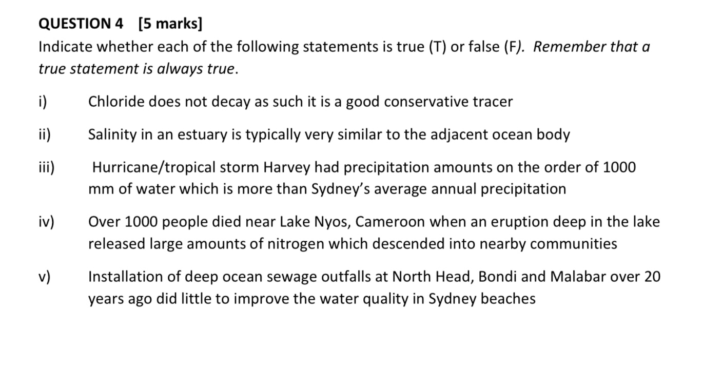 Solved QUESTION 4 [5 ﻿marks]Indicate whether each of the | Chegg.com