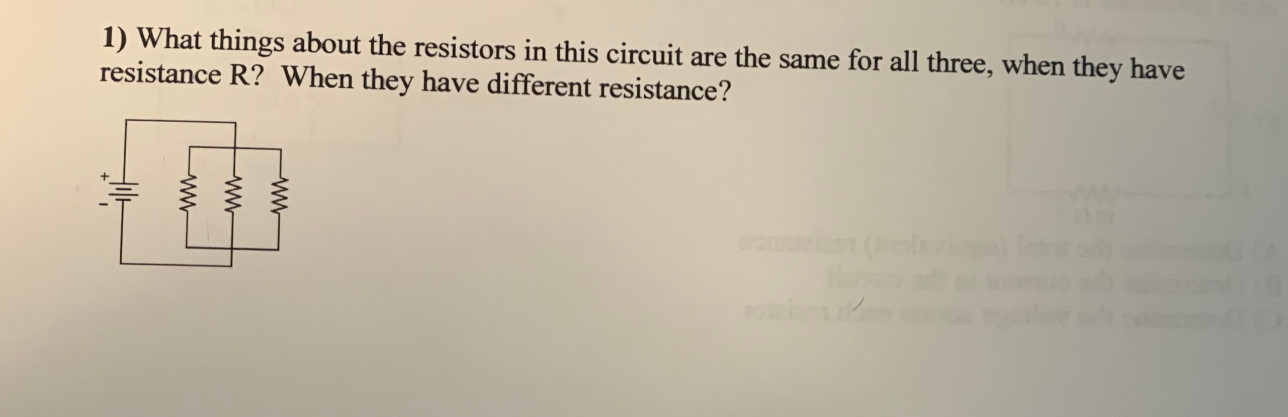 Solved 1) What things about the resistors in this circuit | Chegg.com