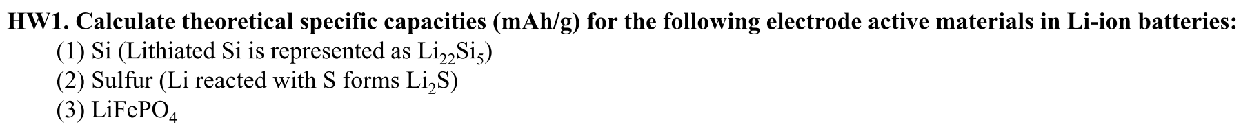 Solved HW1. Calculate theoretical specific capacities | Chegg.com