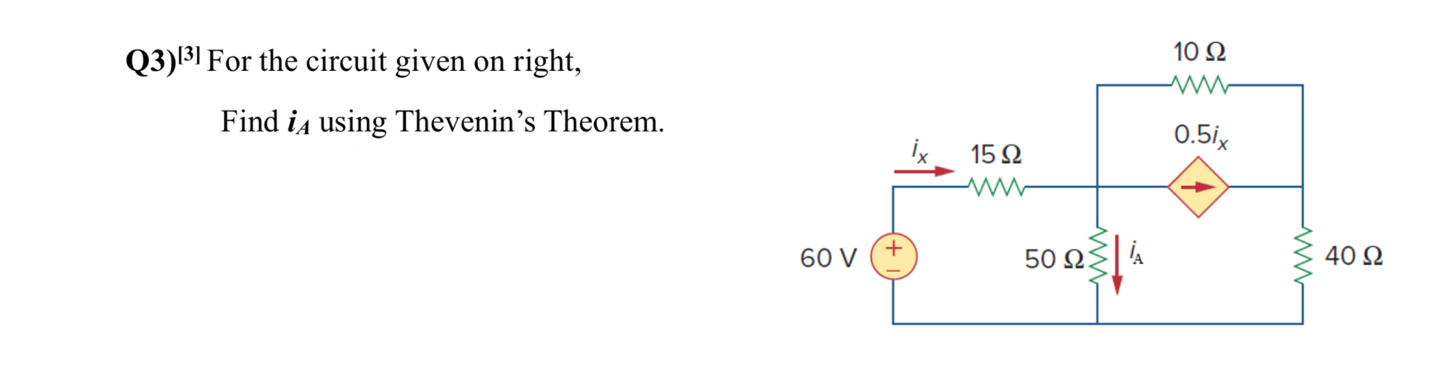 Q3[3] ﻿For the circuit given on ﻿right,Find iA ﻿using | Chegg.com