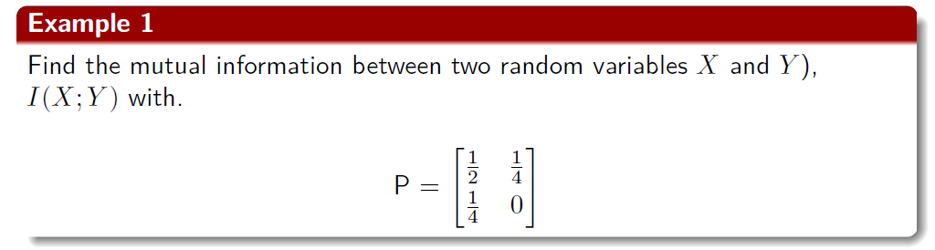 Solved Example 1 Find the mutual information between two | Chegg.com