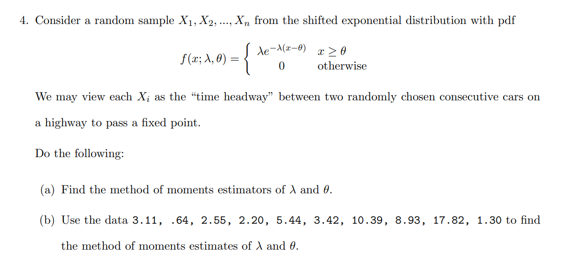 Solved Consider a random sample X1,X2,…,Xn from the shifted | Chegg.com