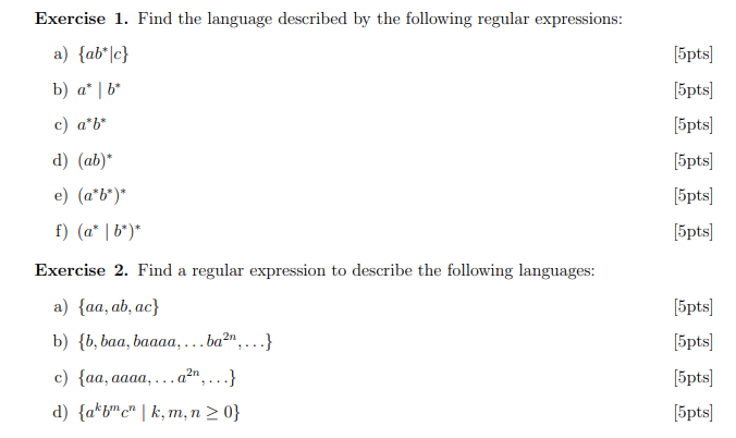 Solved Exercise 1. Find the language described by the | Chegg.com