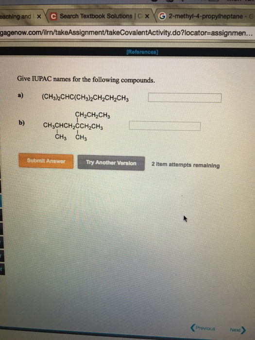 Solved Give IUPAC names for the following components. | Chegg.com