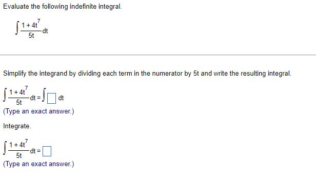 Evaluate the following indefinite | Chegg.com