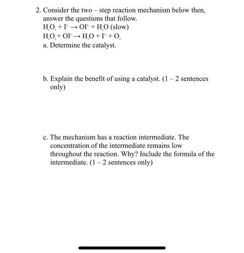Solved 2. Consider the two-step reaction mechanism below | Chegg.com