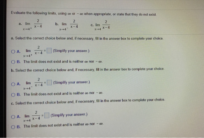 Solved Evaluate the following limits, using oo or - oo when | Chegg.com