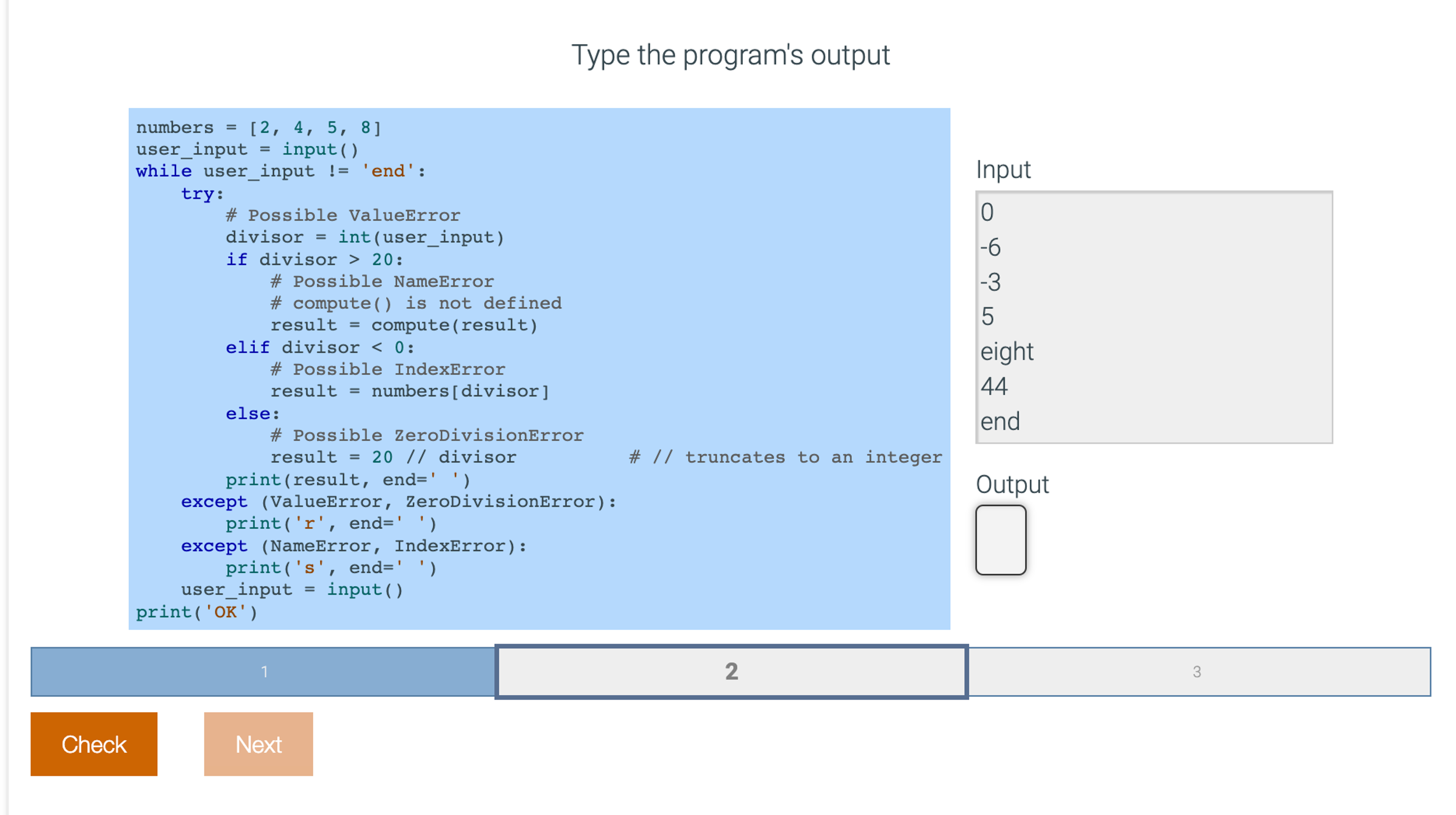 Solved Type the program's outputuser_input = ﻿input()while | Chegg.com