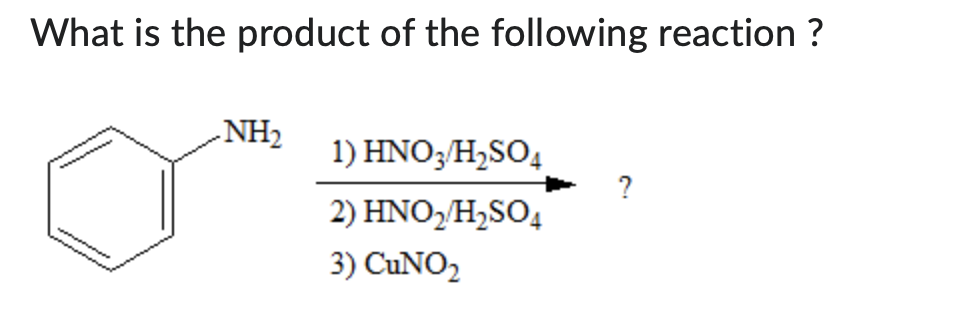 Solved What is the product of the following reaction?CuNO2 | Chegg.com