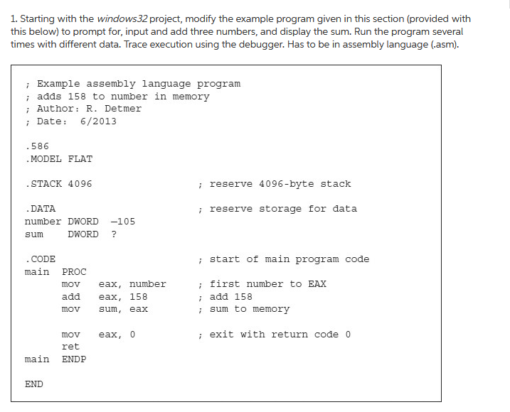 Solved 1. Starting with the windows 32 project, modify the | Chegg.com