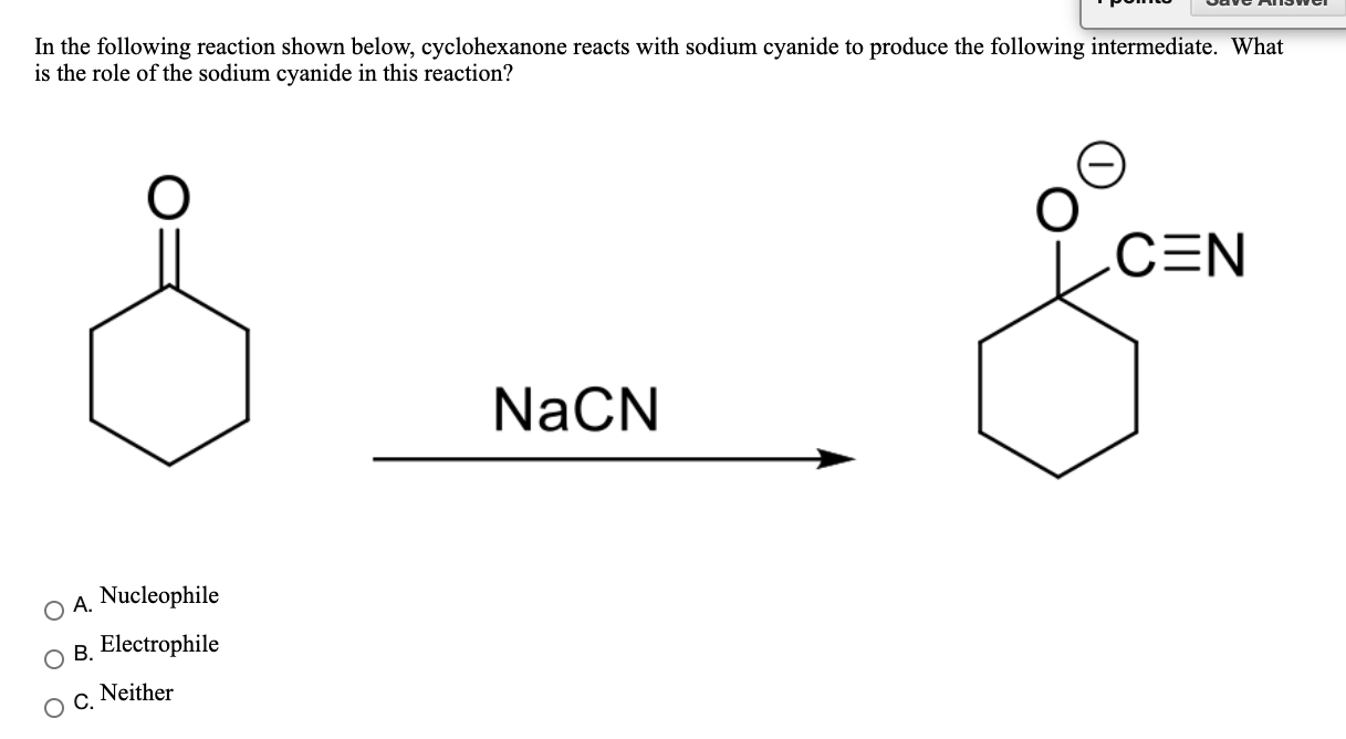Solved In the following reaction shown below, cyclohexanone | Chegg.com