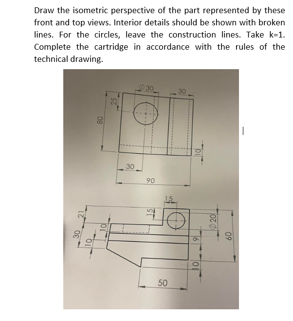Solved Draw the isometric perspective of the part | Chegg.com