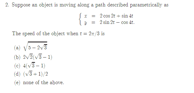 Solved Suppose an object is moving along a path described | Chegg.com