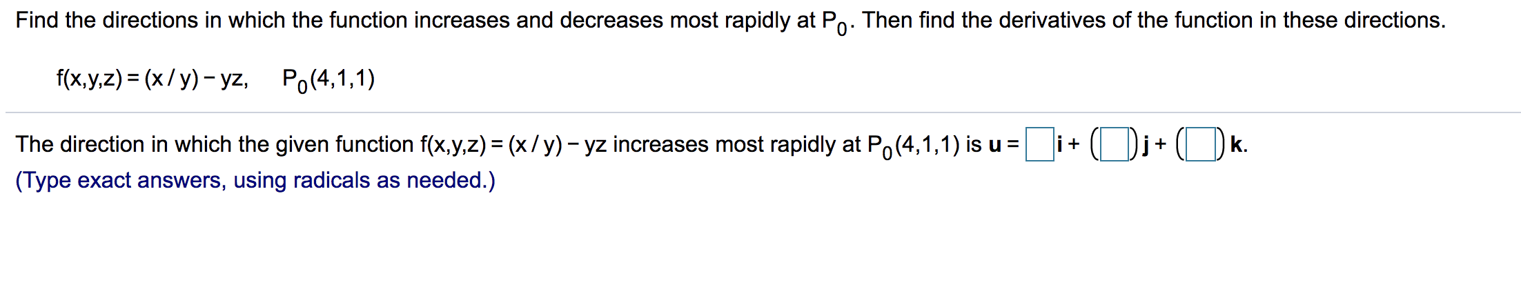 Solved Find the directions in which the function increases | Chegg.com