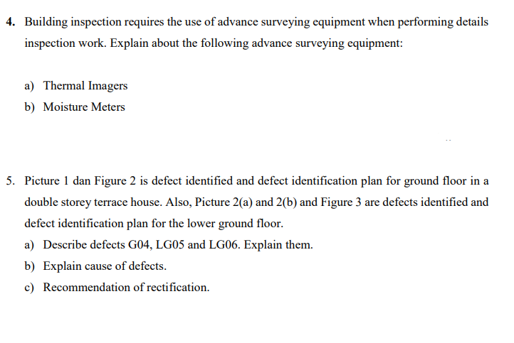 Solved 4. Building inspection requires the use of advance | Chegg.com