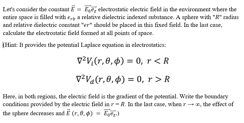 Solved How to calculate electrostatic field in the all free | Chegg.com
