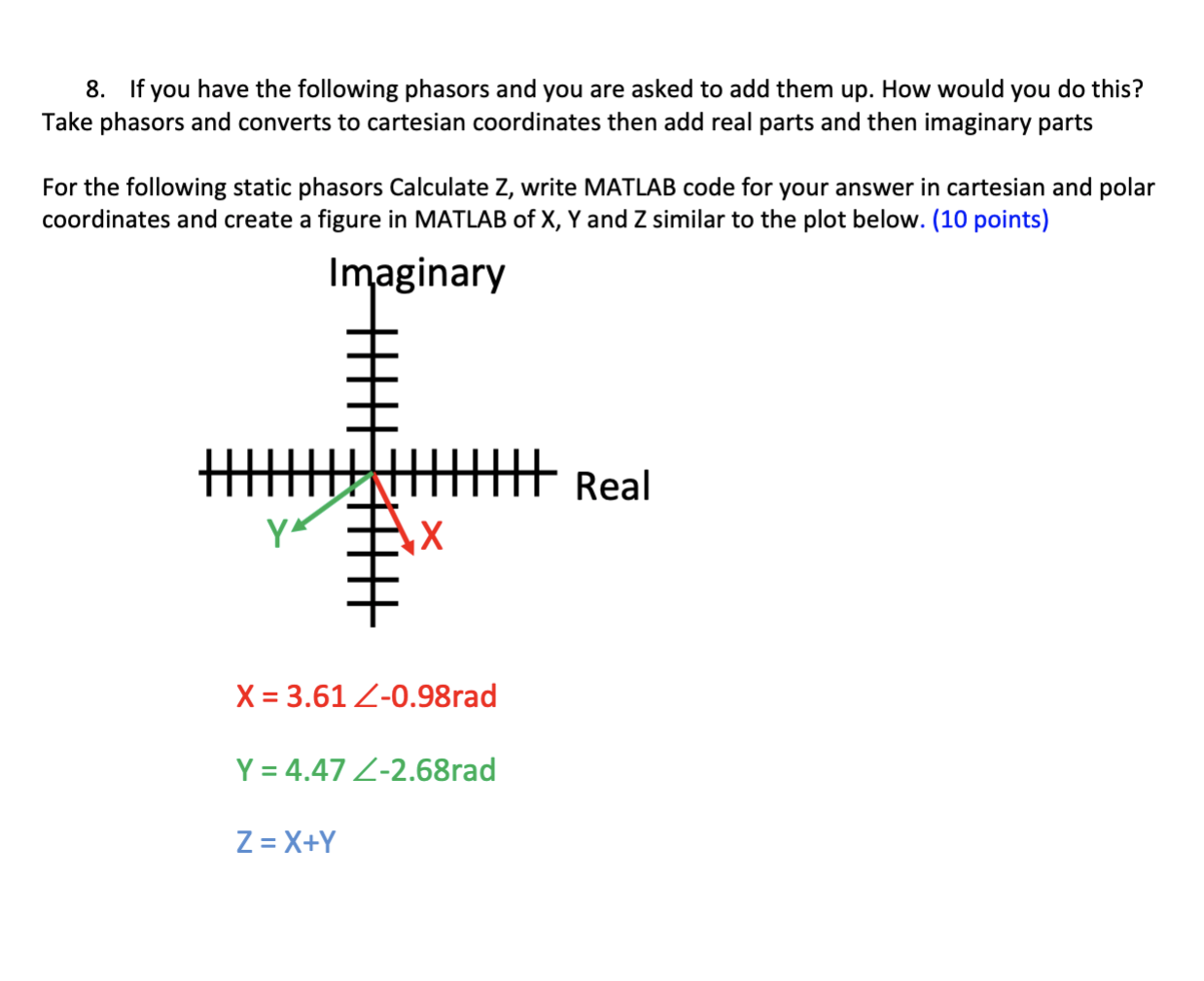 8. If you have the following phasors and you are | Chegg.com