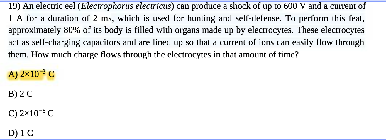 Solved 19) An electric eel (Electrophorus electricus) can | Chegg.com