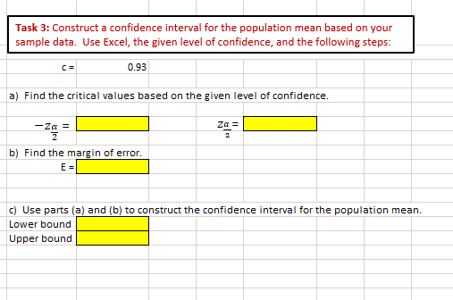 Task 3: Construct a confidence interval for the | Chegg.com
