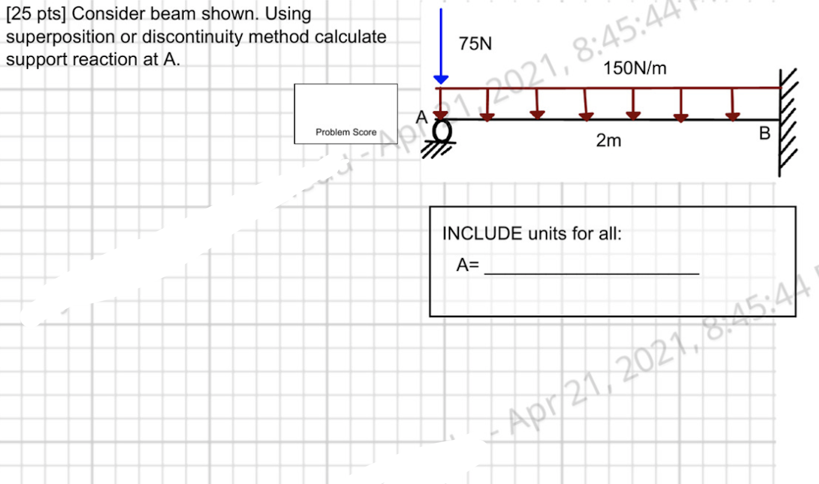 Solved [25 pts] Consider beam shown. Using superposition or | Chegg.com