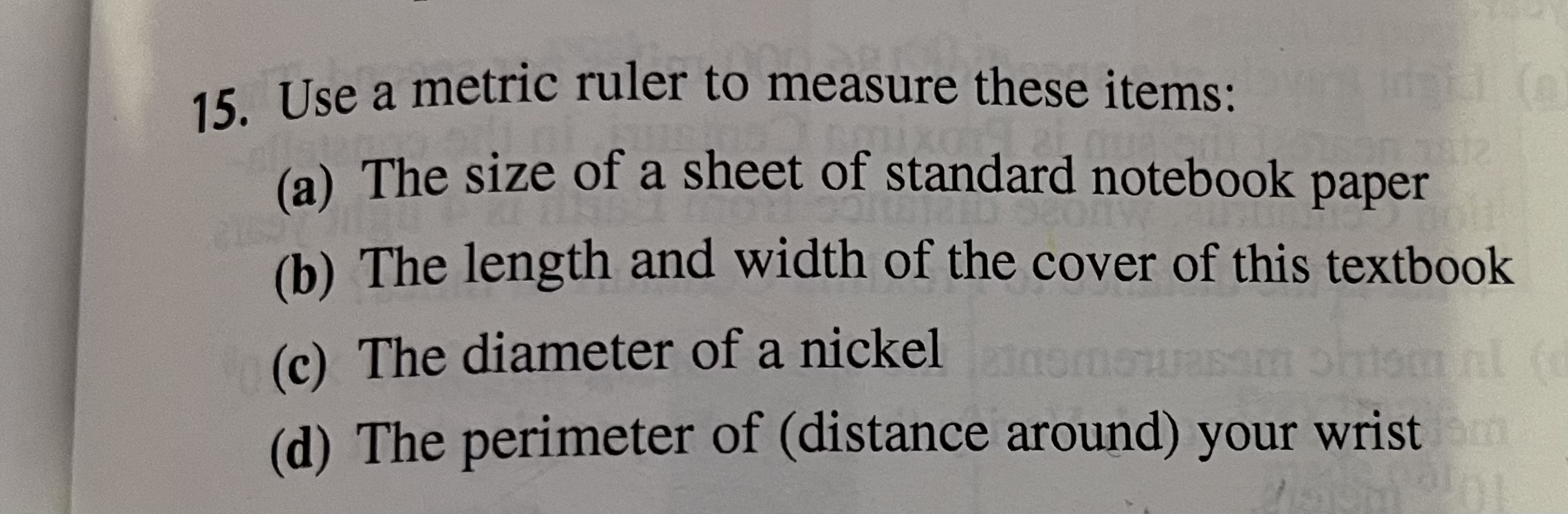 Solved Use a metric ruler to measure these items:(a) ﻿The | Chegg.com
