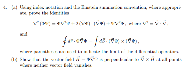 Solved 4. (a) Using index notation and the Einstein | Chegg.com