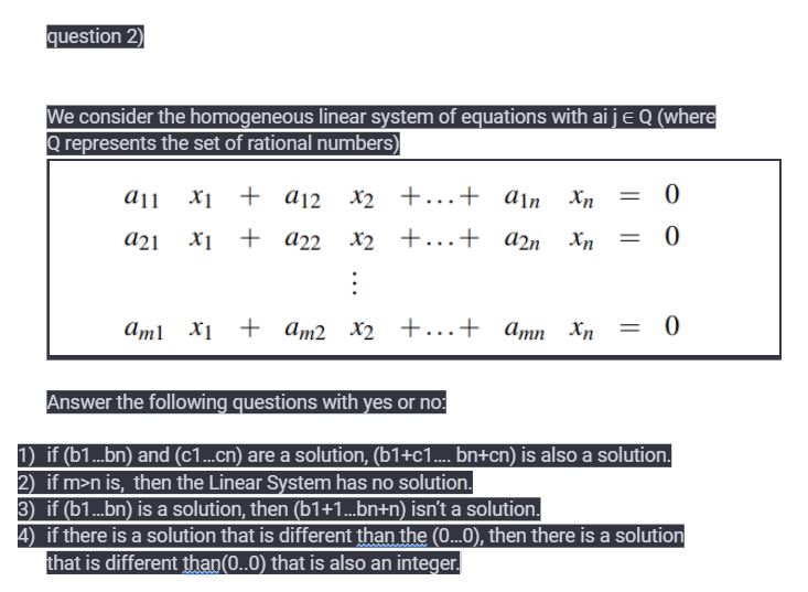 Solved question 2)We consider the homogeneous linear system | Chegg.com