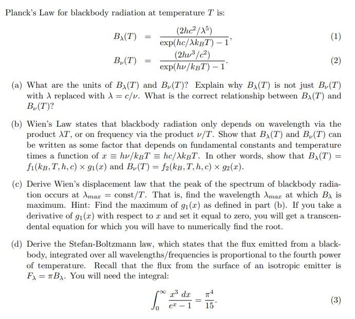 Planck's Law for blackbody radiation at temperature T | Chegg.com