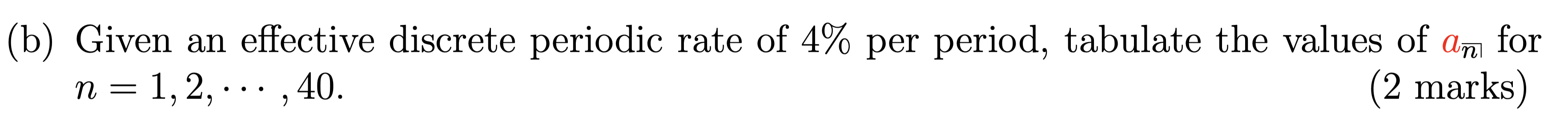 An (b) Given an effective discrete periodic rate of | Chegg.com
