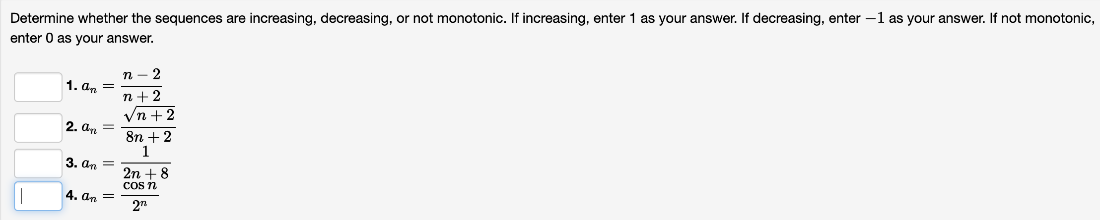 Solved Determine whether the sequences are increasing, | Chegg.com