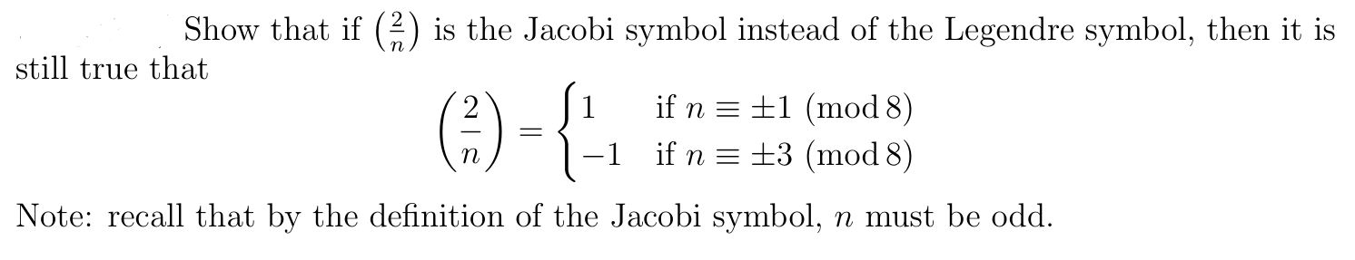 Solved Show that if (2.) is the Jacobi symbol instead of the | Chegg.com