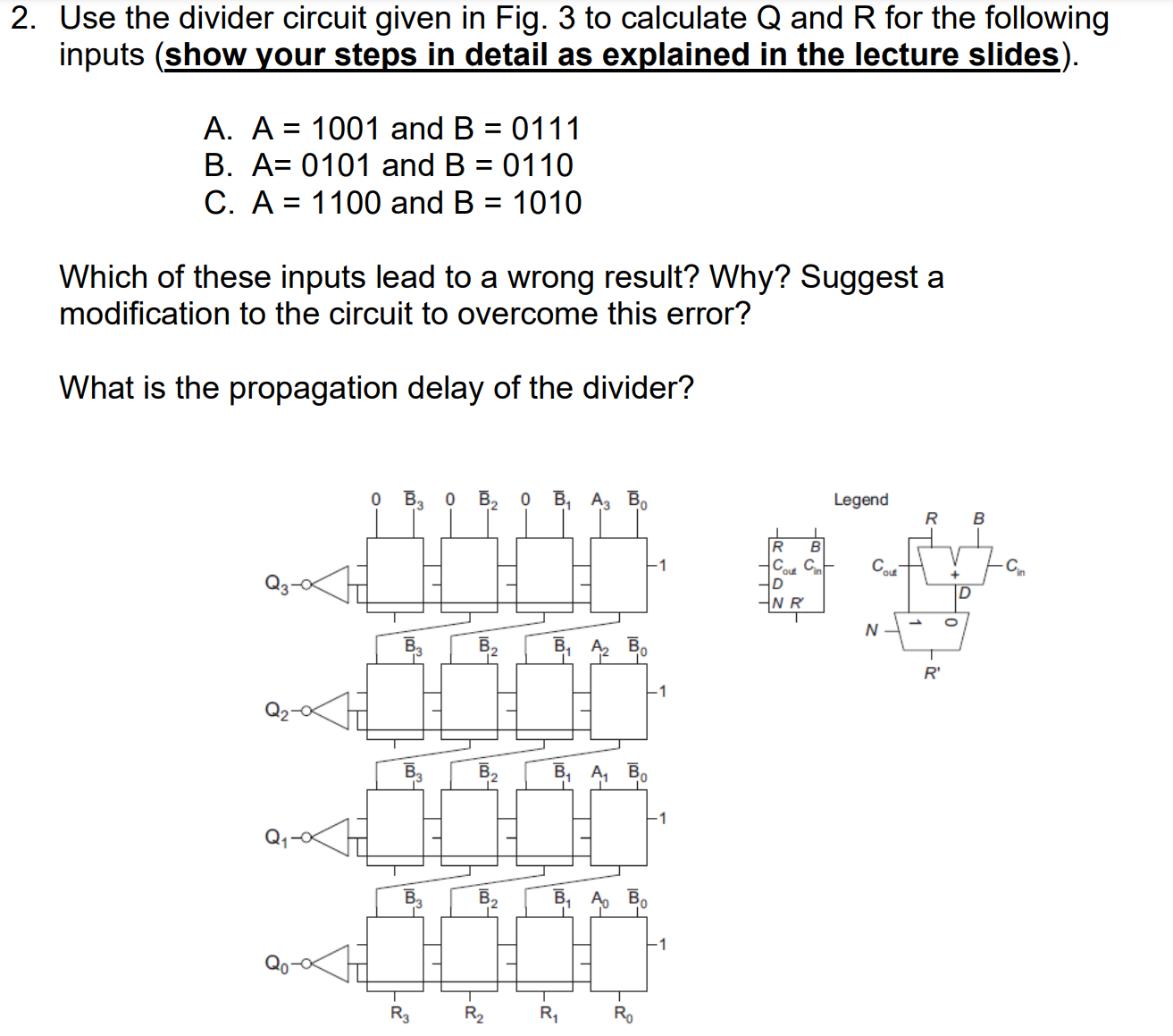 Solved Use the divider circuit given in ﻿Fig. 3 to | Chegg.com