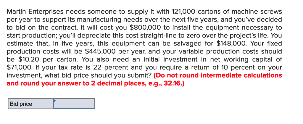 Solved Martin Enterprises needs someone to supply it with | Chegg.com