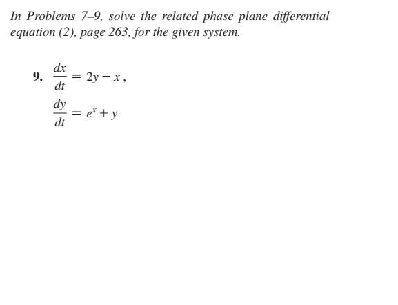 In Problems 7-9, solve the related phase plane | Chegg.com
