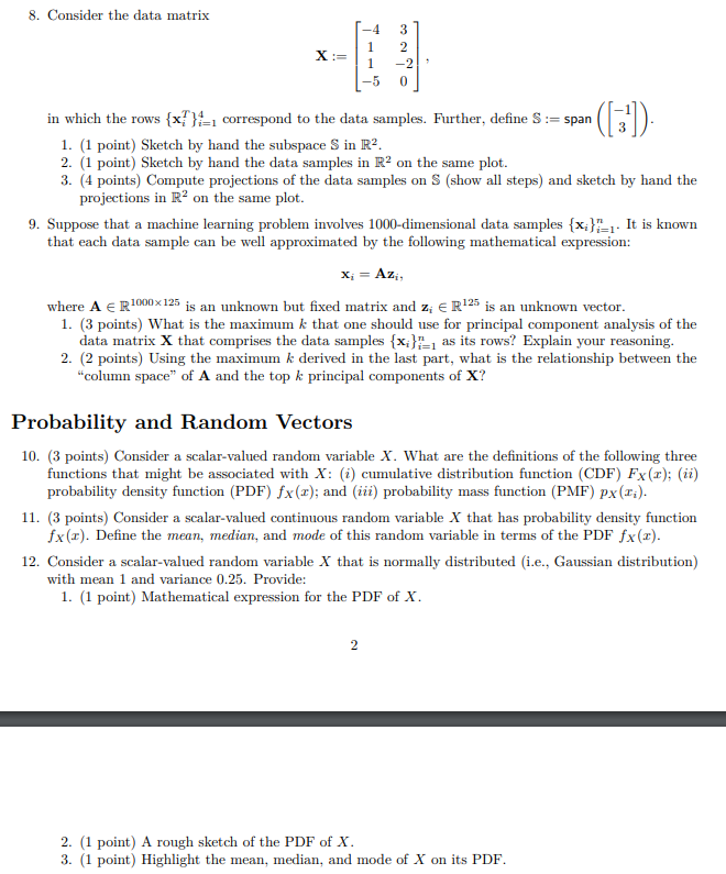 8. Consider the data matrix 1-4 1 3 2 x X:= -2 1-5 0 | Chegg.com