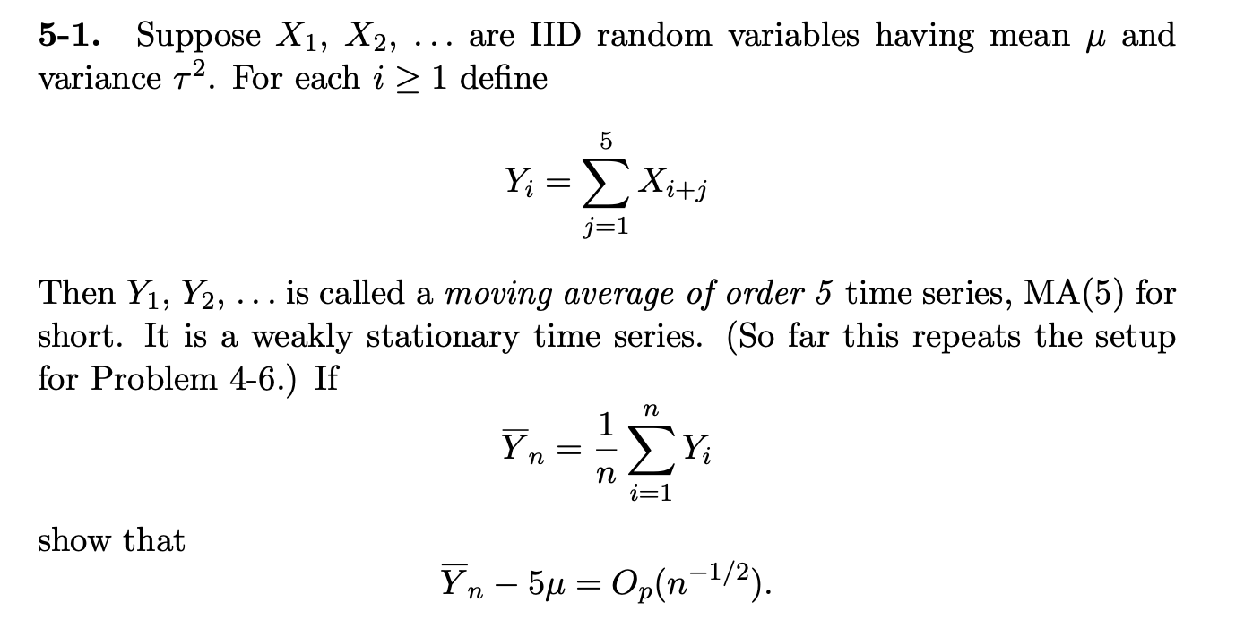 Solved 5 1 Suppose X1 X2 Are Iid Random Variables Having 