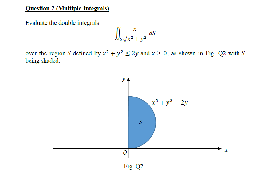 Solved Question 2 (Multiple Integrals)Evaluate the double | Chegg.com