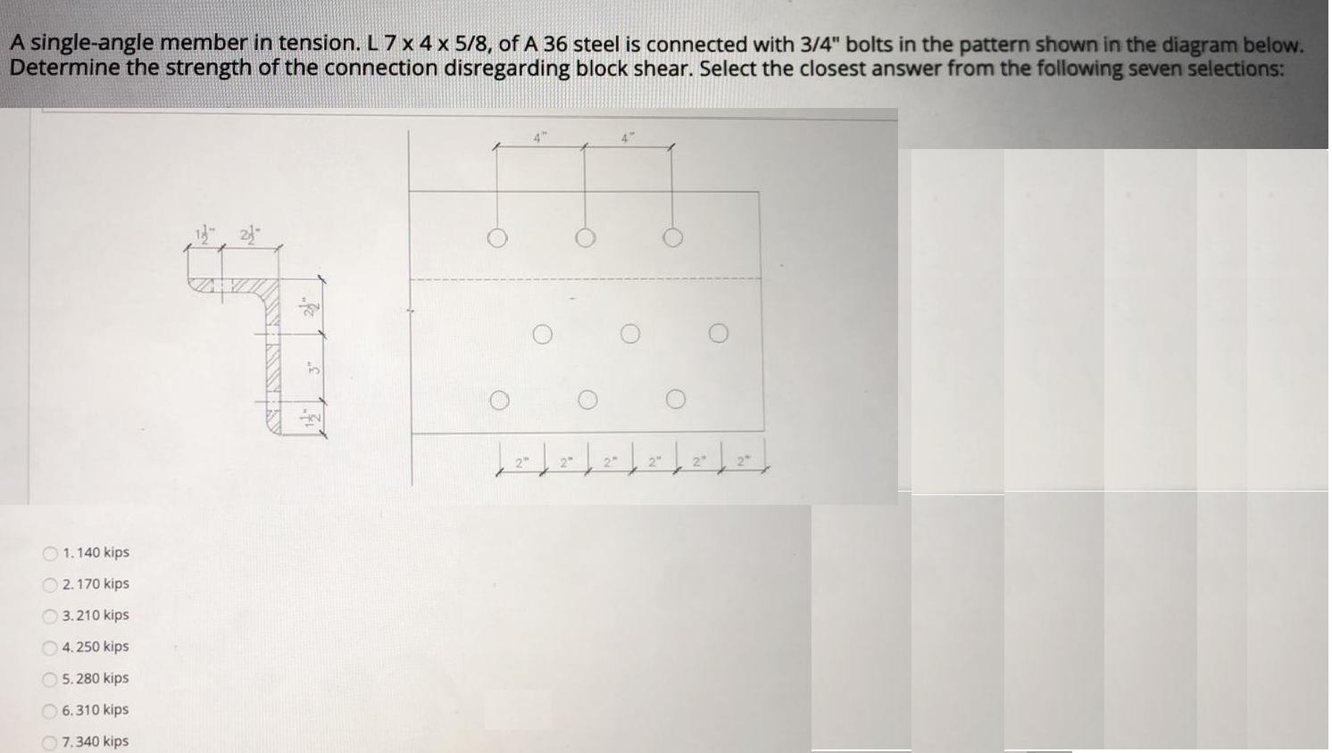 Solved A single-angle member in tension. L 7 x 4 x 5/8, of A | Chegg.com