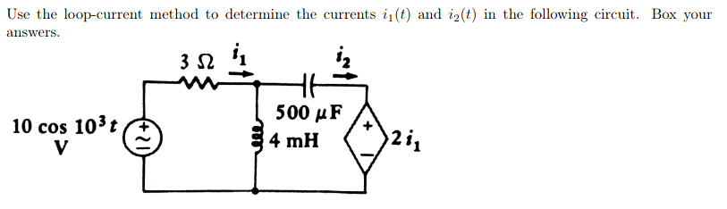 Solved Use the loop-current method to determine the currents | Chegg.com