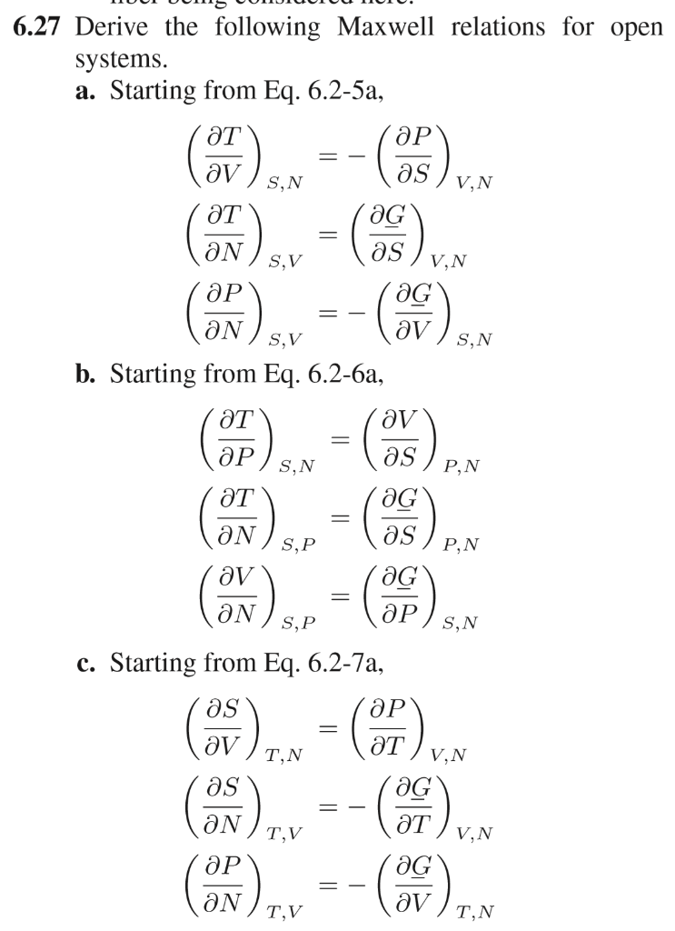 Solved 4. (15 points) Sandler 6.27 Derive the Maxwell | Chegg.com Solved 4. (15 points) Sandler 6.27 Derive the Maxwell | Chegg.com