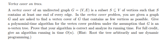 Solved Vertex cover on trees. A vertex cover of an | Chegg.com