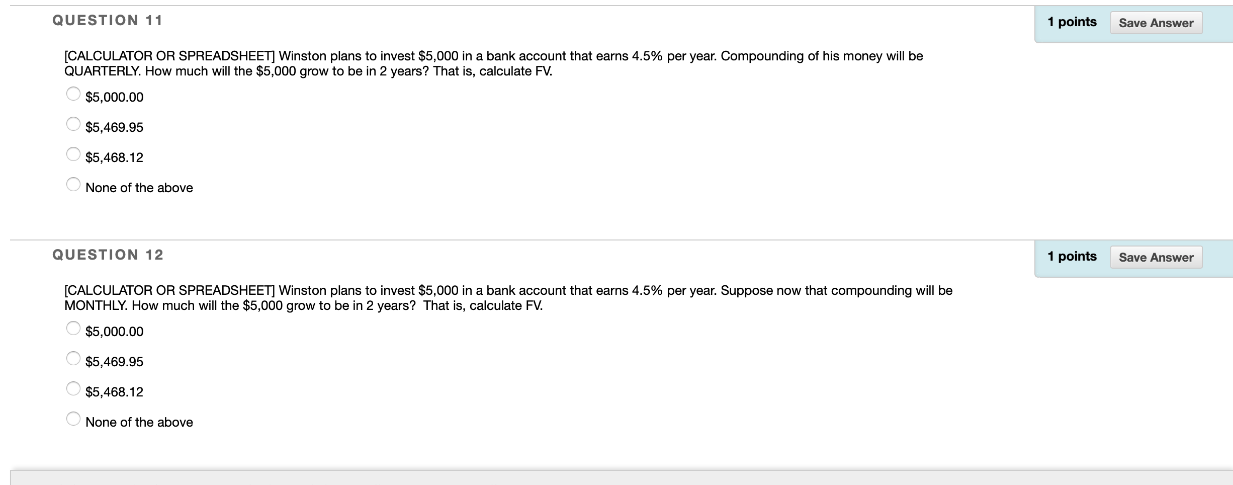 Solved QUESTION 11 1 points Save Answer [CALCULATOR OR | Chegg.com