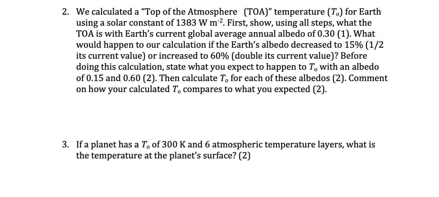 2. We calculated a “Top of the Atmosphere | Chegg.com