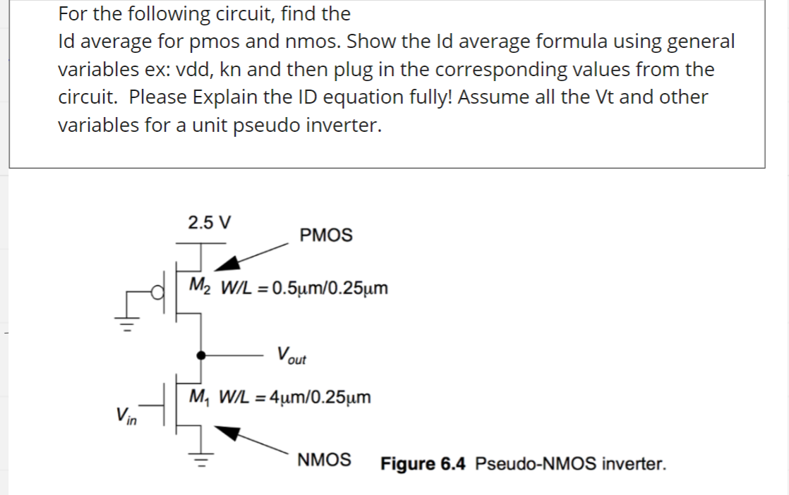Solved For the following circuit, find the Id average for | Chegg.com