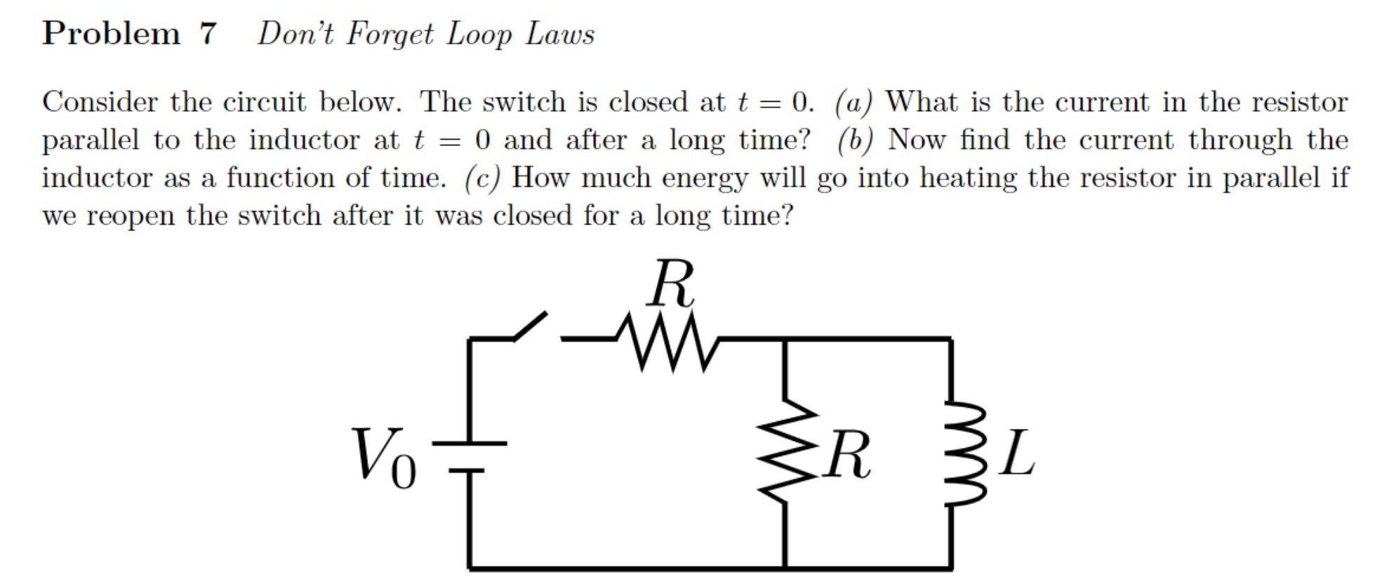 Solved Problem 7 Don't Forget Loop Laws Consider the circuit | Chegg.com
