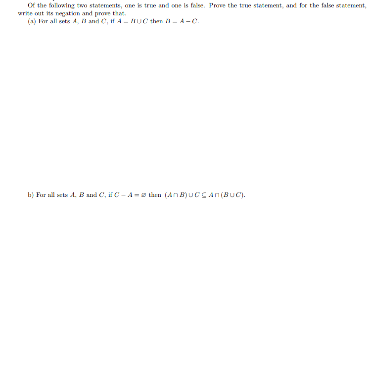 Solved To prove a statement is false, you must write out the | Chegg.com