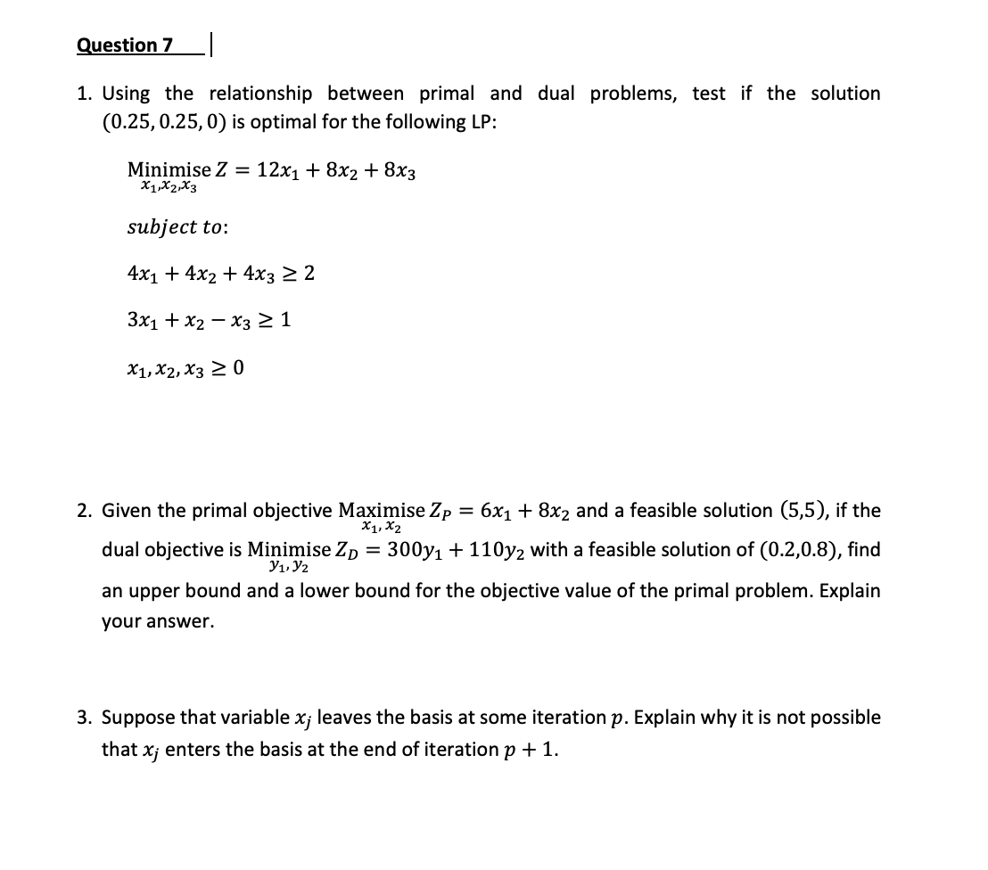 Solved Question 7 1. Using the relationship between primal | Chegg.com