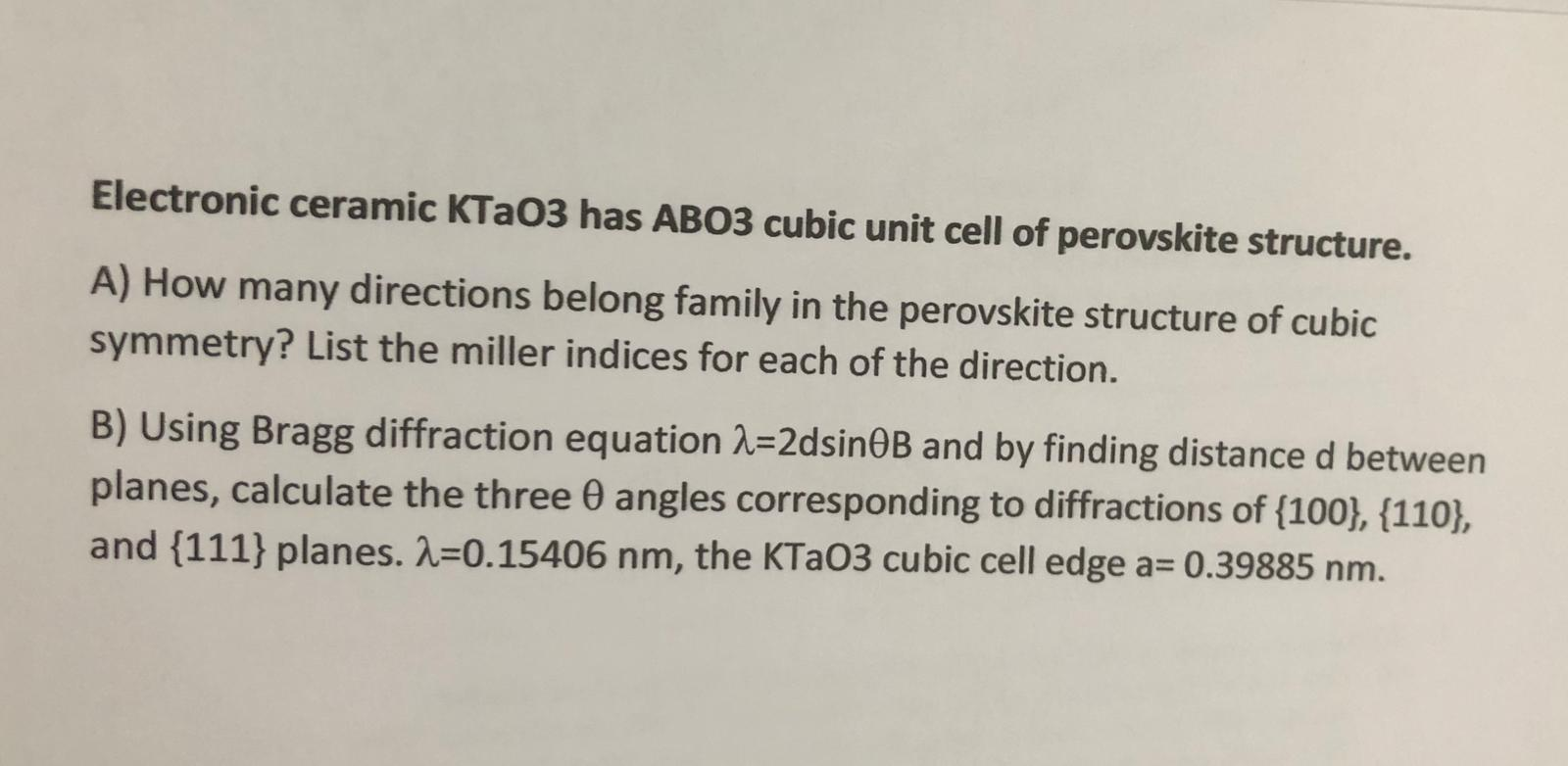 Solved Electronic ceramic KTa03 has ABO3 cubic unit cell of | Chegg.com